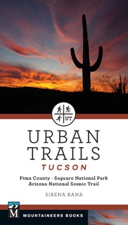 Mountaineers Books Urban Trails: Tucson | REI Co-op