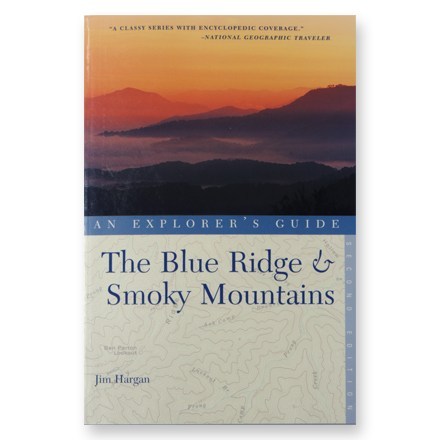 Explorer's Guide The Blue Ridge & Smoky Mountains | REI Co-op