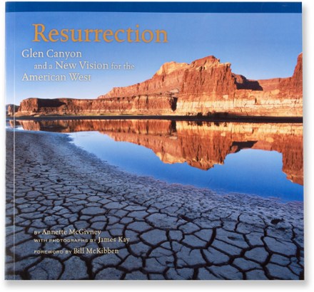 Resurrection: Glen Canyon and a New Vision for the American West | REI ...