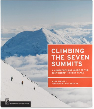 Climbing the Seven Summits: A Comprehensive Guide to the Continents ...